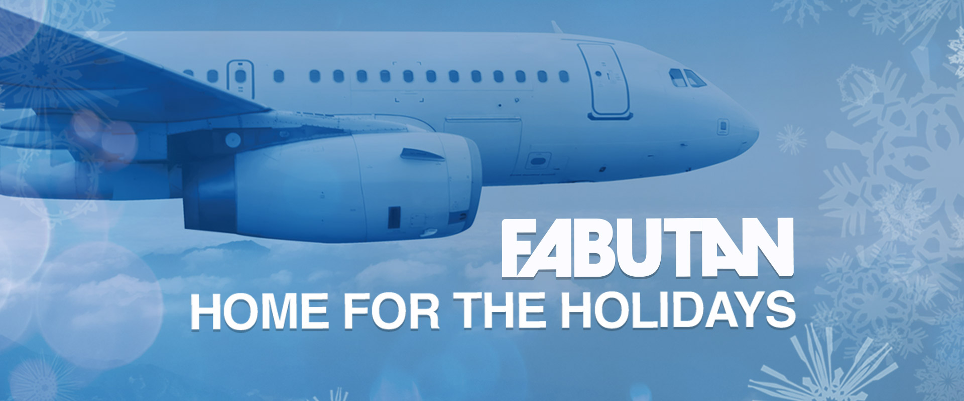 Home For The Holidays | News & Events | Fabutan